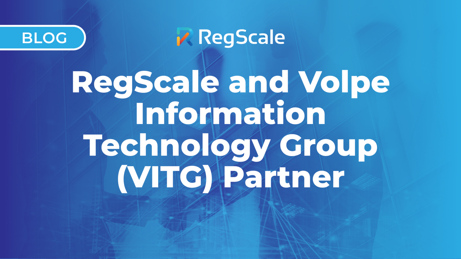 RegScale and VITG Partnership - RegScale