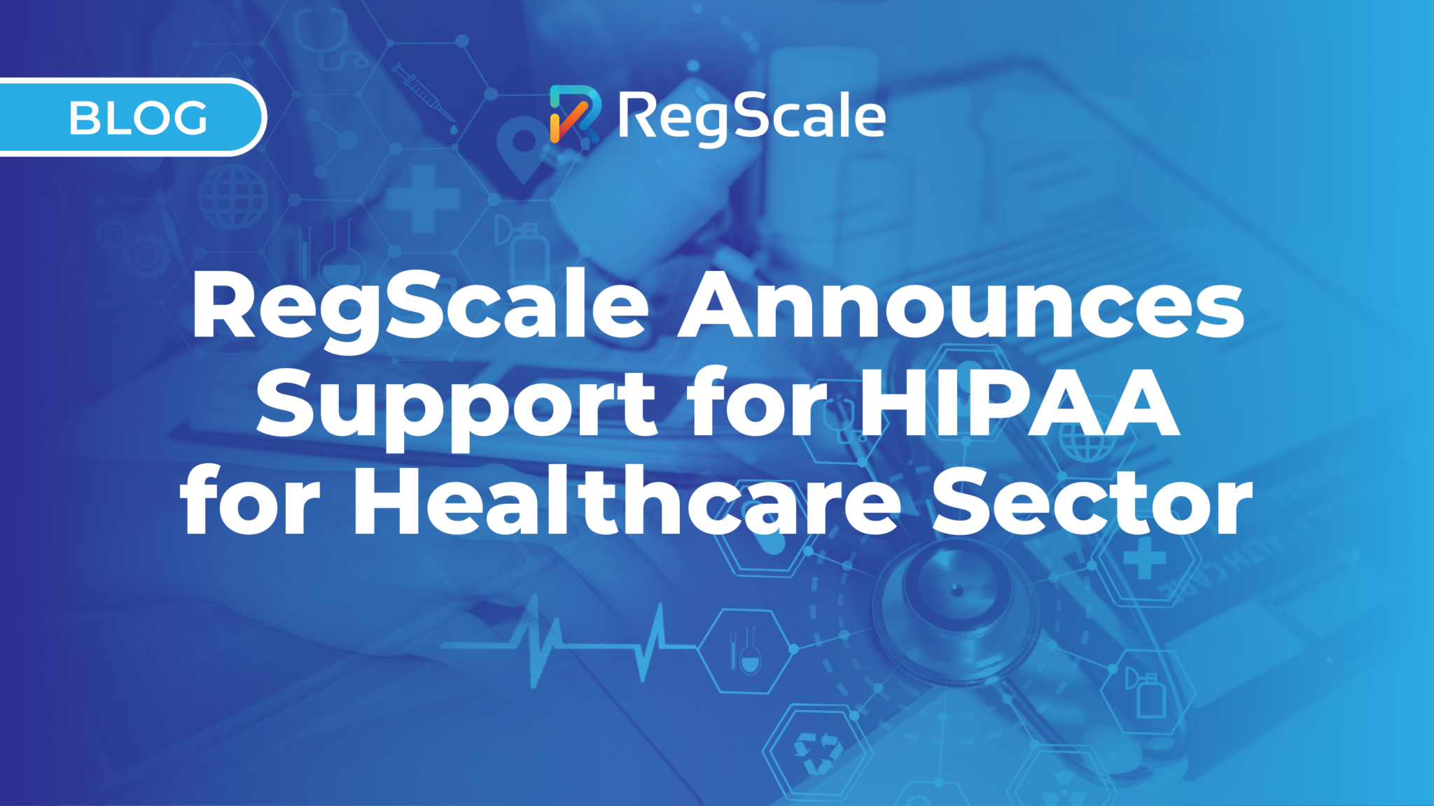 Support for Healthcare Sector HIPAA | RegScale