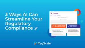 3 Ways AI Can Streamline Your Regulatory Compliance - RegScale